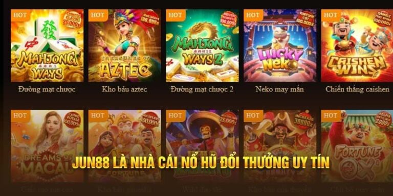 Nổ hũ Jun88 vui chơi thắng lớn với 5 bước đơn giản
