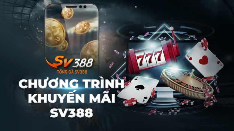 Thông tin về các chương trình khuyến mãi SV388
